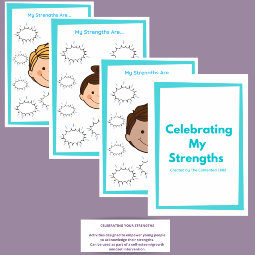 Celebrating Your Strengths - The Contented Child