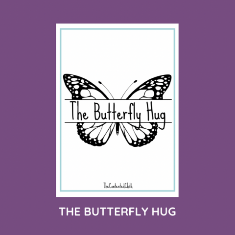 THE BUTTERFLY HUG - The Contented Child